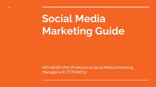 Social Media Marketing Guide | PPT