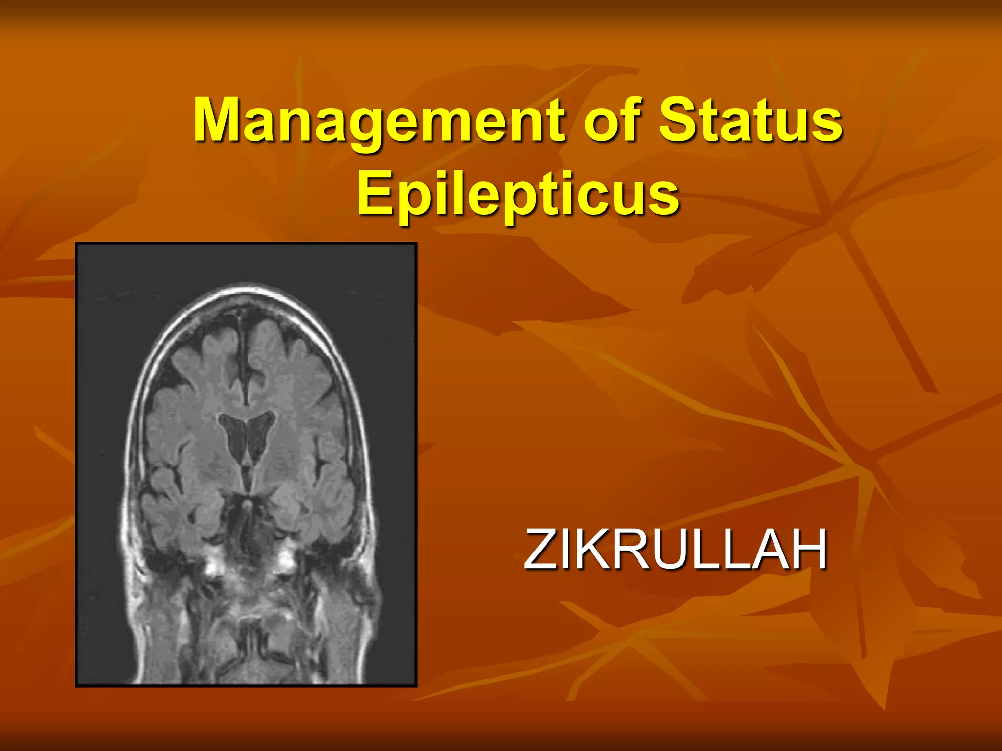 Status epilepticus management treatment | PPT