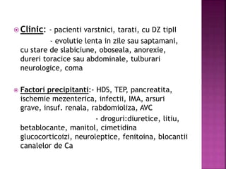 STATUSUL HIPERGLICEMIC HIPEROSMOLAR.pptx