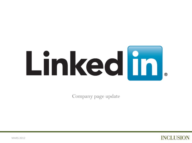 Company Status Updates at Linkedin | PPT