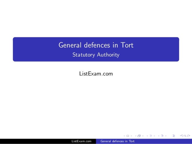 General Defences In Tort Statutory Authority