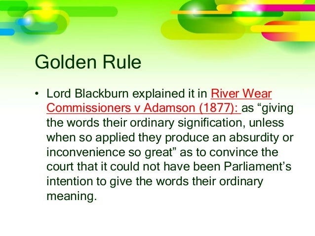 Statutory interpretation – the golden rule