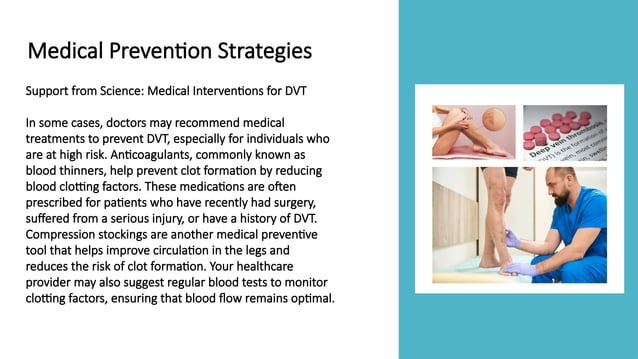 Stay Clot-Free Prevention Strategies for Deep Vein Thrombosis.pptx