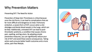 Stay Clot-Free Prevention Strategies for Deep Vein Thrombosis.pptx