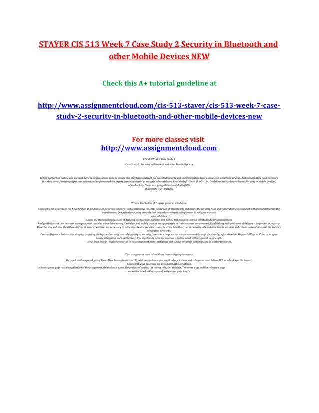 Stayer cis-513-week-7-case-study-2-security-in-bluetooth-and-other-mobile-devices-new | PDF