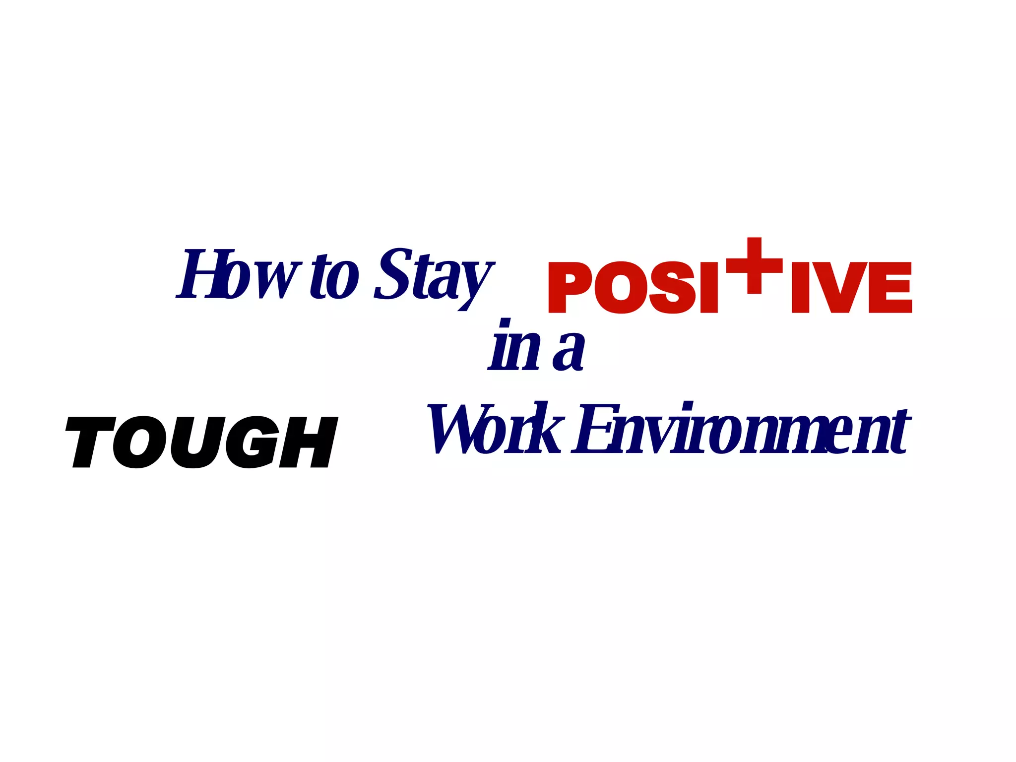 Staying Positive | PPS