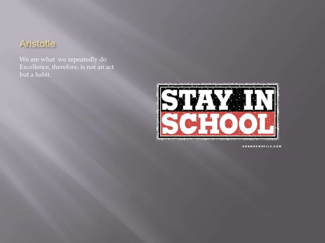 Stay in school power point | PPTX