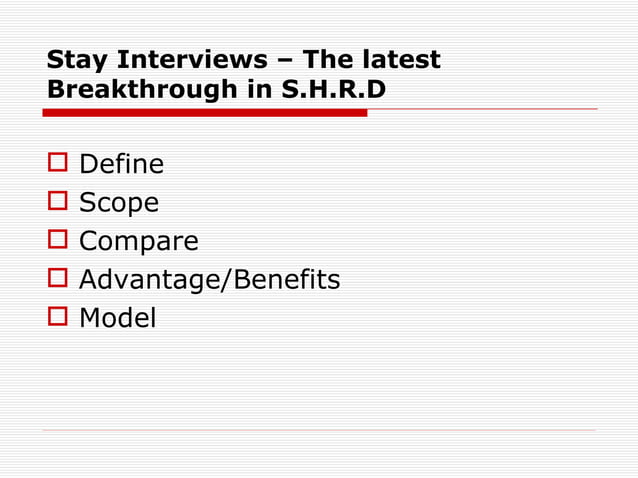 Stay interviews (1) | PPT | Career Advice | Careers