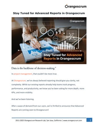 Stay Tuned for Advanced Reports in Orangescrum | PDF