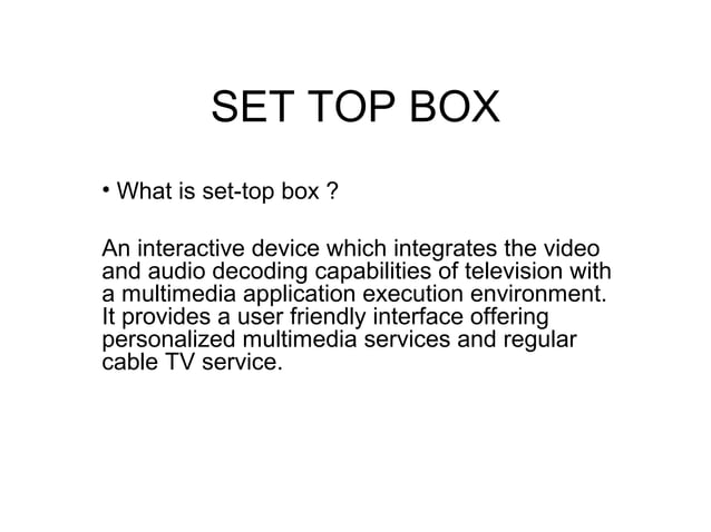 Set top box | PPT