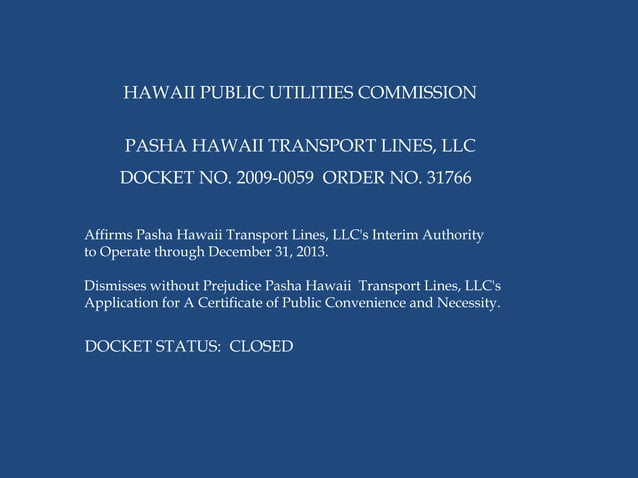 HAWAII WATER CARRIERS AUTHORIZED TO PROVIDE NEIGHBOR ISLAND SERVICE | PPT