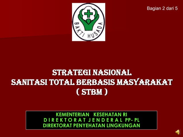 Sanitasi Total Berbasis Masyarakat (STBM) (bagian 2/5) | PDF