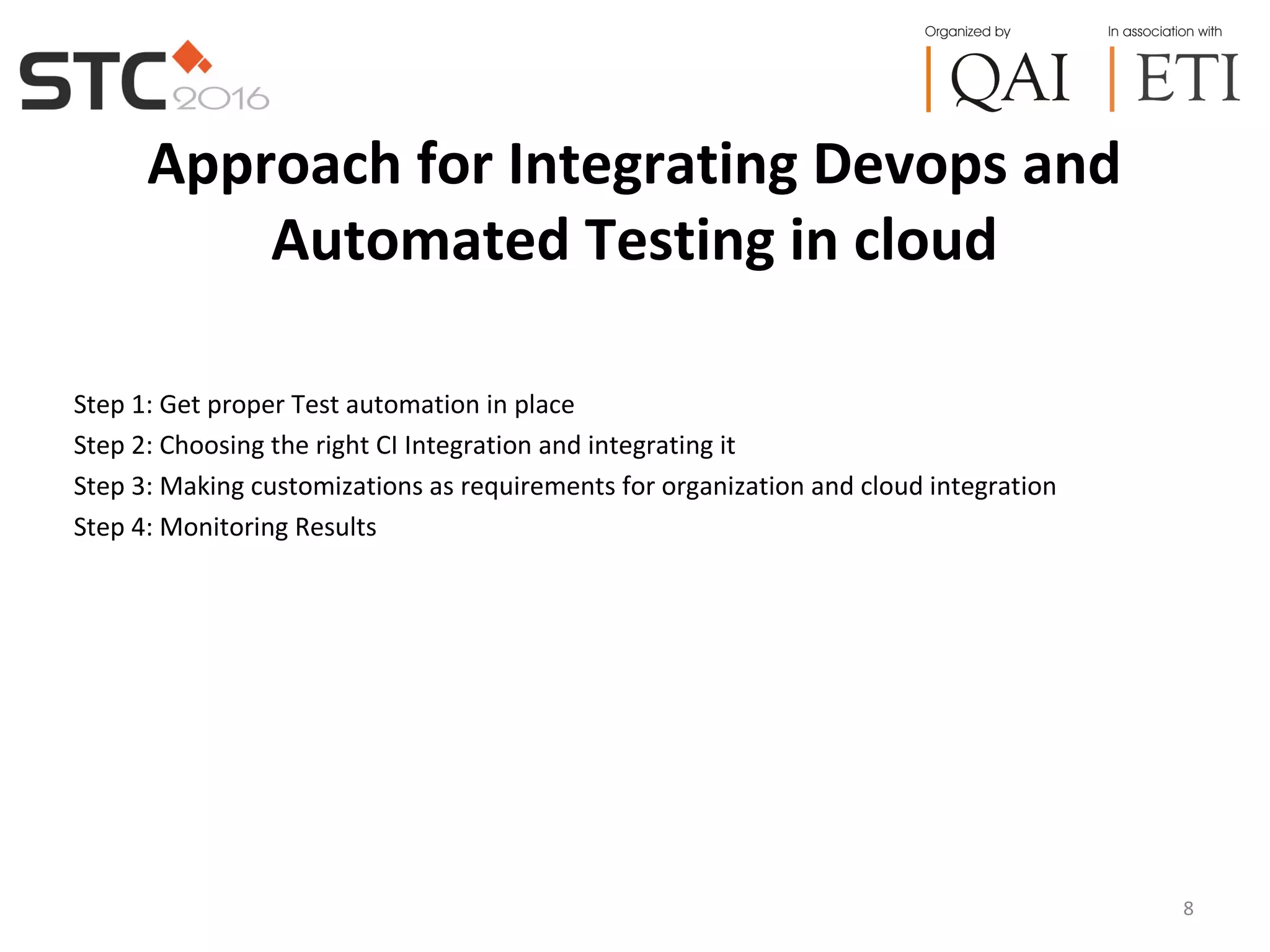 Stc 2016 Regional Round Ppt Automation Testing With Devops In Agile