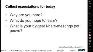 On track! Running an effective meeting is more than the agenda - Summit ...