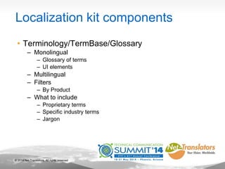 Stc 2014 unraveling the mysteries of localization kits | PPT