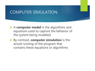 STC411 Computer Simulation Techniques | PPTX