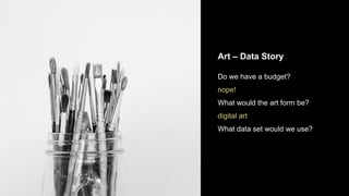 Bringing Data to Life: Combining machine learning and art to tell a ...