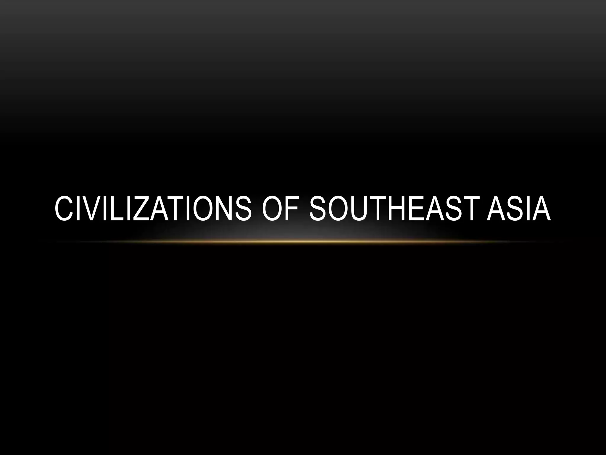 STCivilization in South East Asia-no questions.pptx