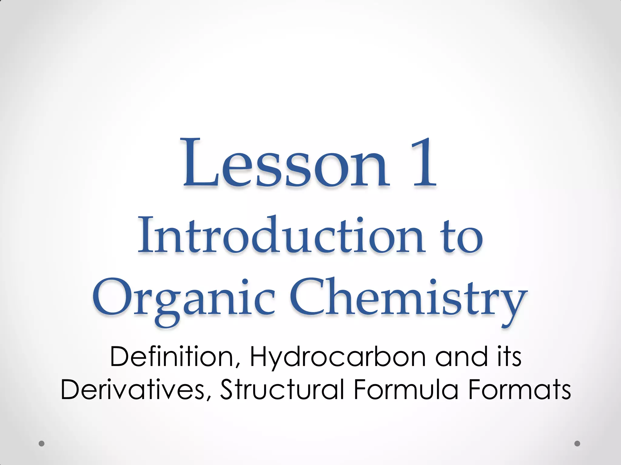 ORGANIC CHEMISTRY INTRODUCTION | PDF | Chemistry | Science