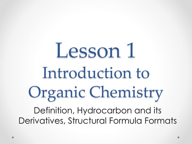 ORGANIC CHEMISTRY INTRODUCTION | PDF | Chemistry | Science