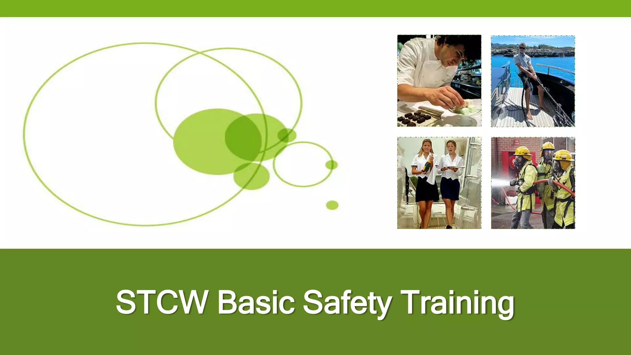 STCW Basic Safety Training | PPTX