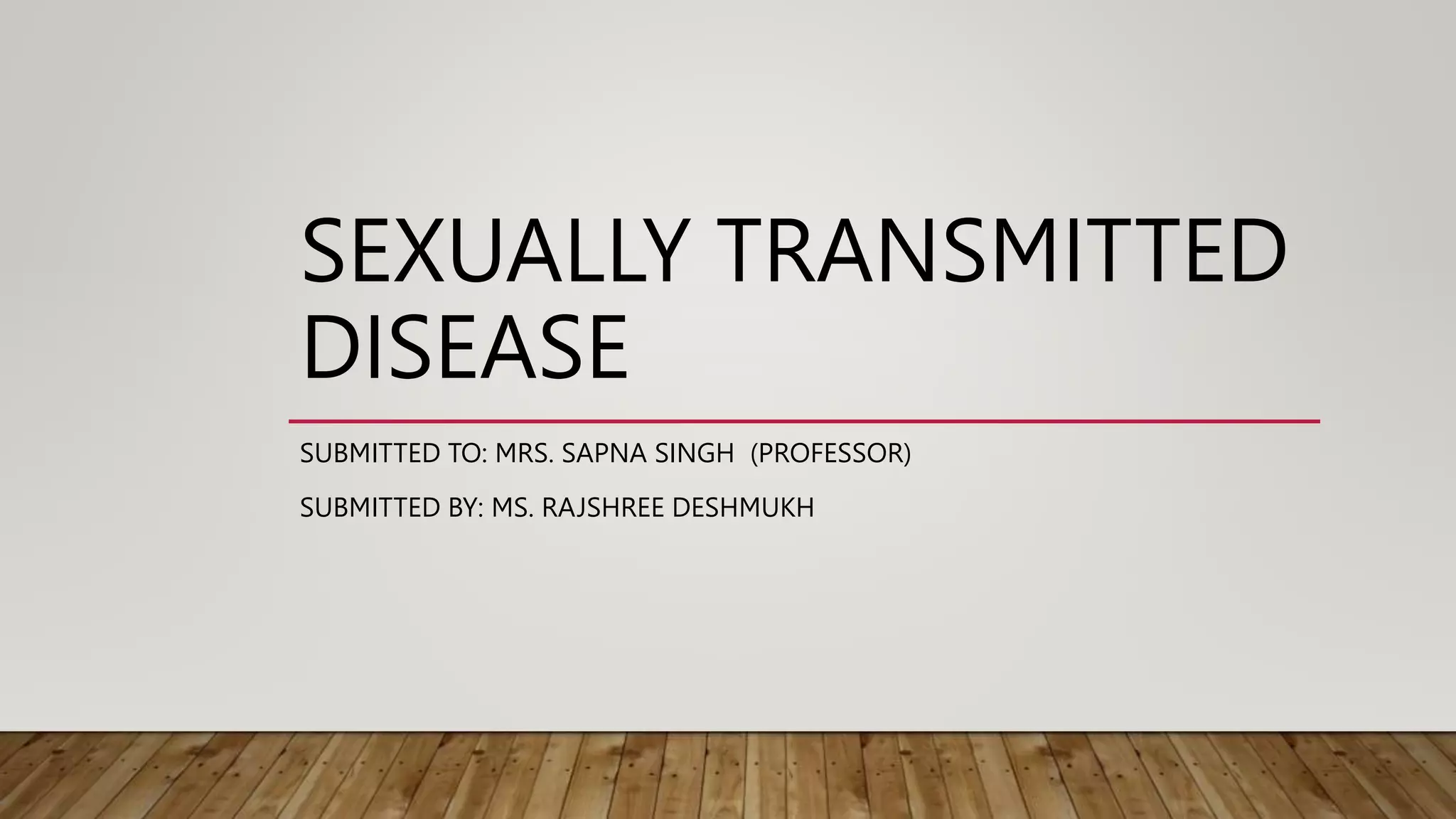 std.pptx | Sexual Conditions | Sexual Health