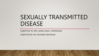 std.pptx | Sexual Conditions | Sexual Health