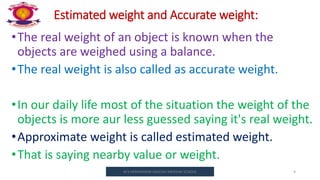 Std -4; Ch 12_ WEIGHT.pptx
