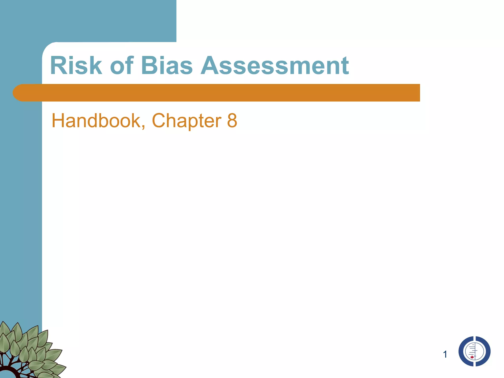 Assessment of Bias | PPT