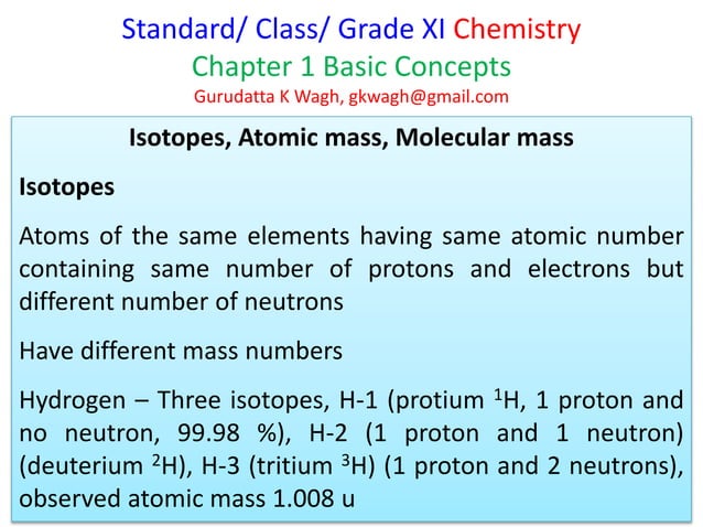 Std XI-Chem-Ch1-Concepts-Isotopes-Atomic-mass-Molecular-mass | PPT
