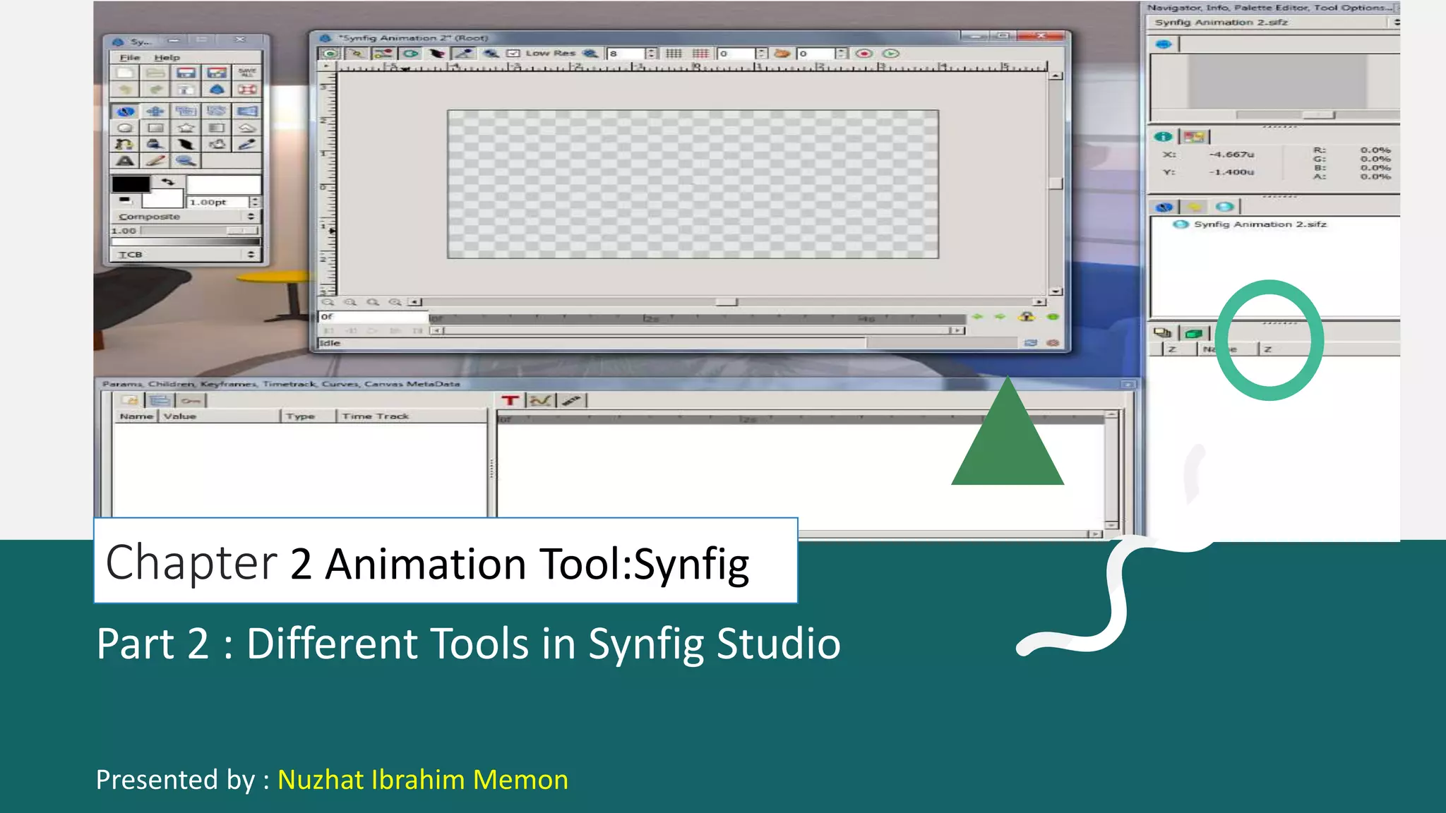 Std 11 Computer Chapter 2 Animation Tool: synfig (Part 2 Different Tools in Synfig) | PPTX