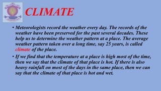 Std 7th Science Chapter 7 WEATHER, CLIMATE AND ADAPTATIONS OF ANIMALS ...