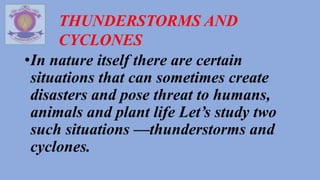 Std 7th Science Chapter 8 WINDS, STORMS AND CYCLONES.pptx