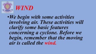 Std 7th Science Chapter 8 WINDS, STORMS AND CYCLONES.pptx