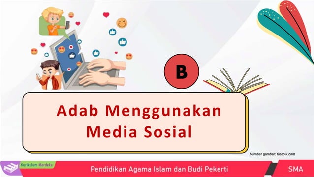 PAI SMA kls XI Bab 8 Adab Menggunakan Media Sosial dalam Islam .pptx