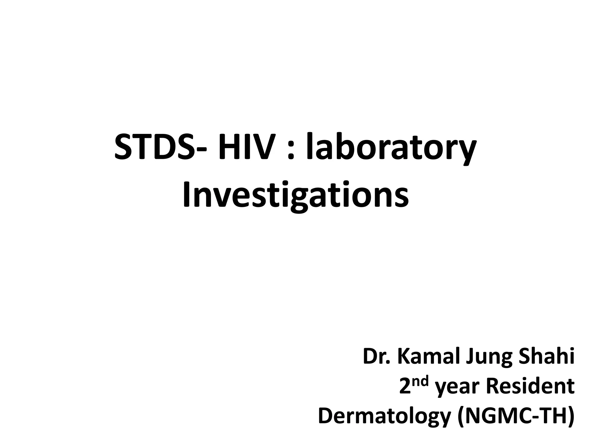 STDS- recent diagnosis methods@1223.pptx | Infectious Diseases | Diseases and Conditions