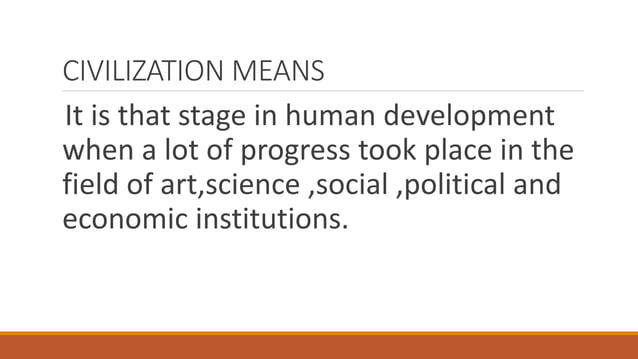 Development of Civilization | PPTX
