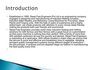 Stead fast engineers pvt ltd one of the leading induction heating ...