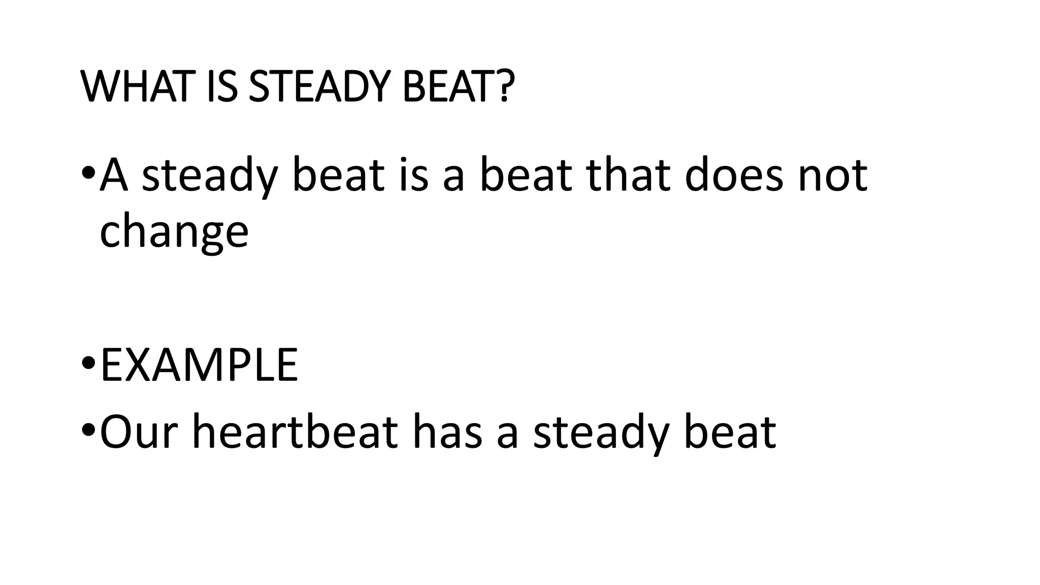 Steady beats | PPTX