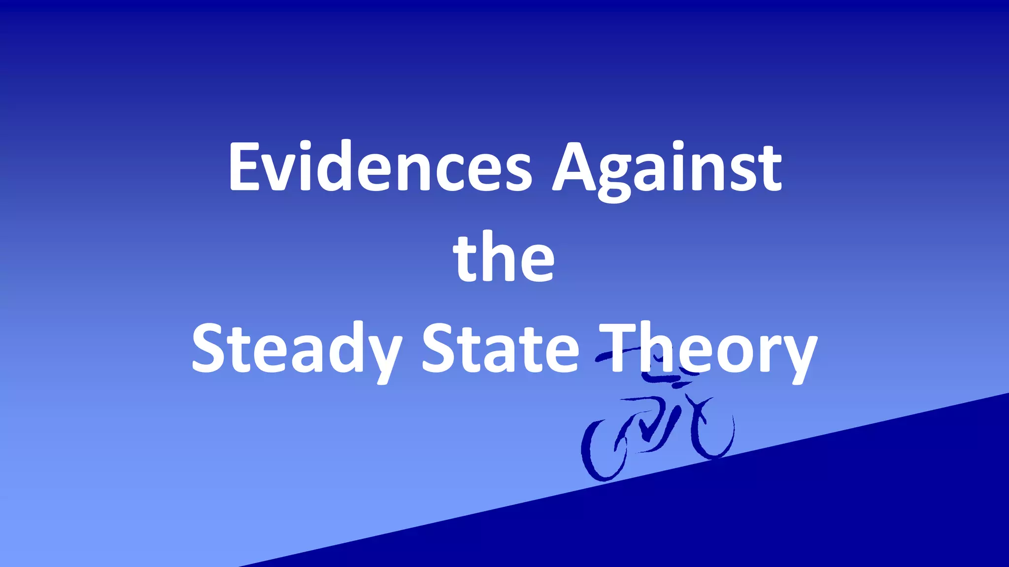 Steady state theory | PPTX