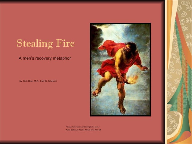 Stealing Fire (Rue 2007) | PPS