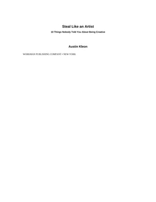 Steal Like An Artist - Austin Kleon.pdf