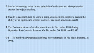 Stealth aircraft and anti stealth technology | PPTX