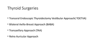 STEALTH APROACHES IN GENERAL SURGERY NECK BREAST | PPTX