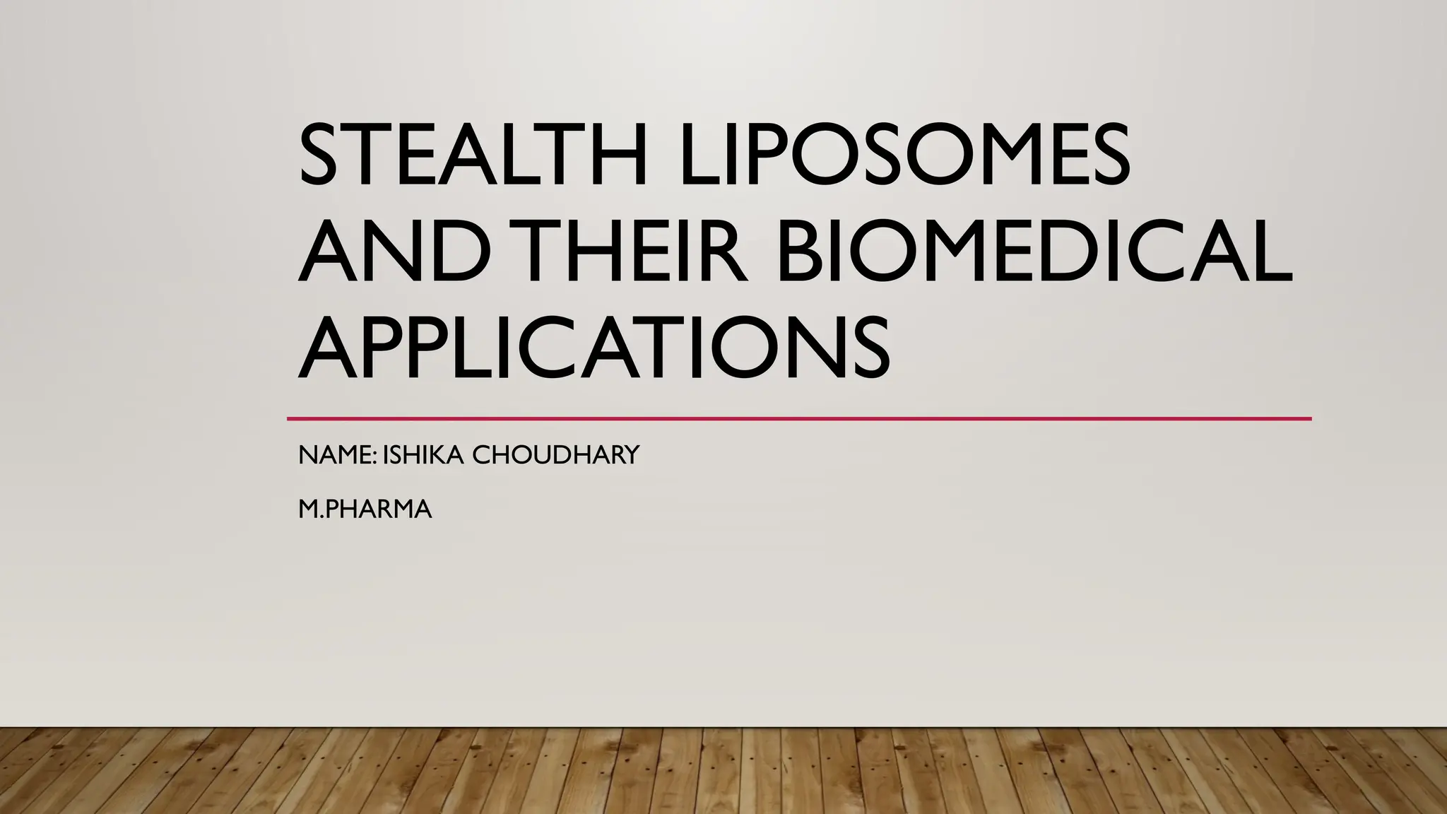 Stealth liposomes and their biomedical applications.pptx