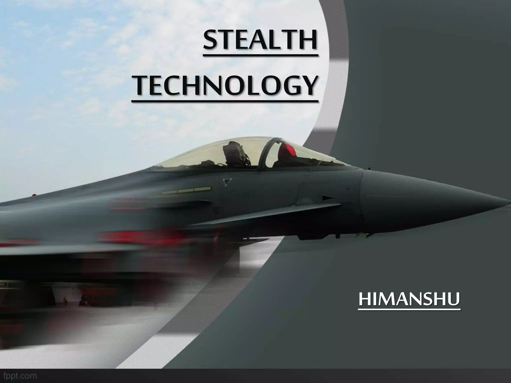 Stealth technology | PPTX