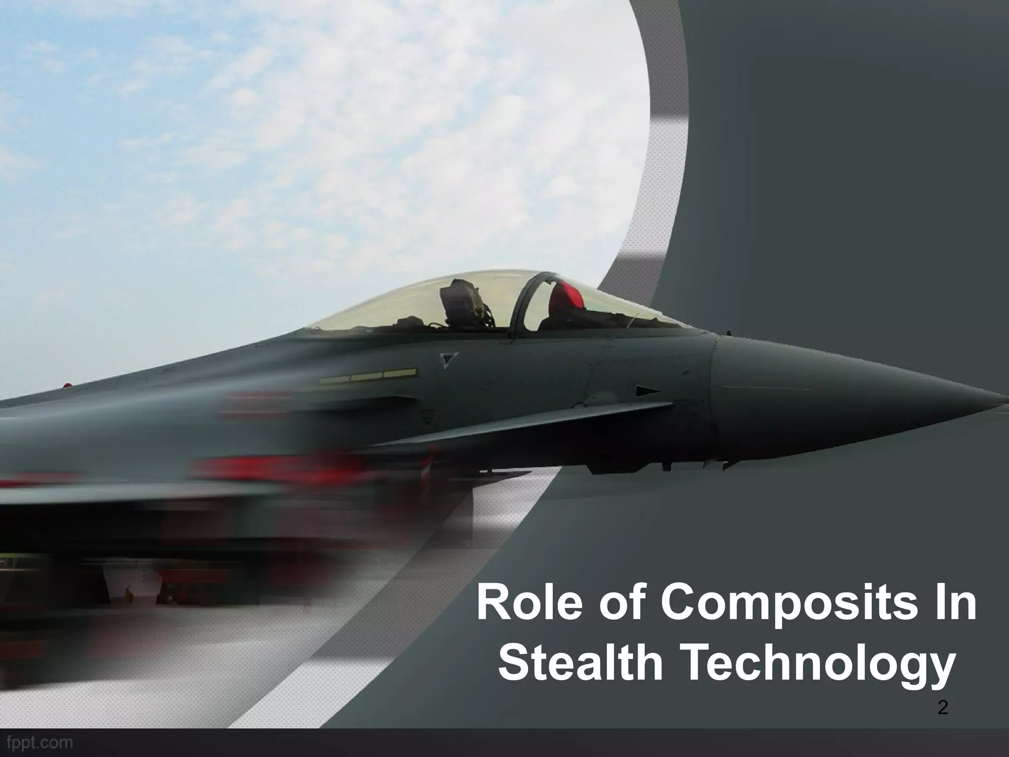 Role of Composites in Stealth Technology | PPT