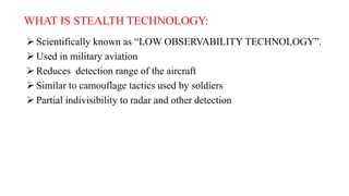 STEALTH TECHNOLOGY.pptx