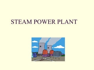 Steam Power Plant | PPT