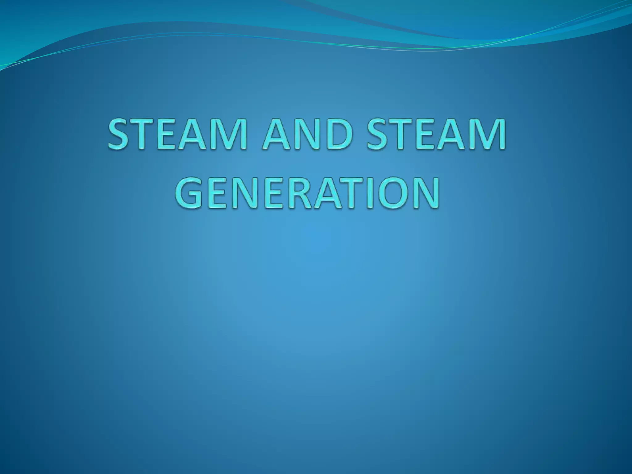 Steam 1 | PPT